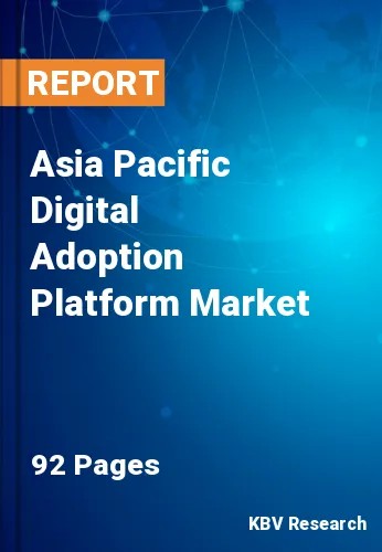 Digital Adoption Platform Market Size & Analysis 2023-2030