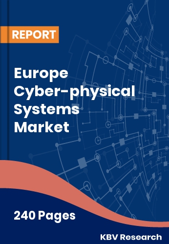 Europe Cyber-physical Systems Market Size Report | 2032