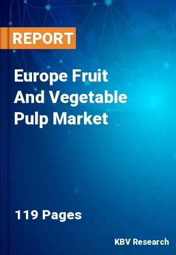 Fruit And Vegetable Pulp Market Size, Share & Analysis, 2030