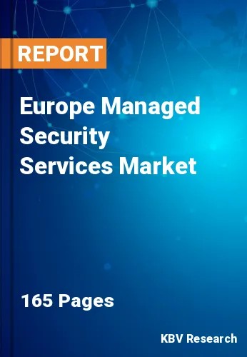 Europe Managed Security Services Market Size Report 2031