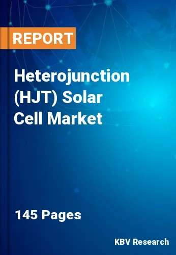 Heterojunction (HJT) Solar Cell Market Size, Share | 2031