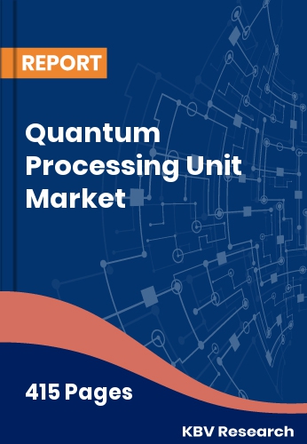 Quantum Processing Unit Market Size, Share | Analysis 2032