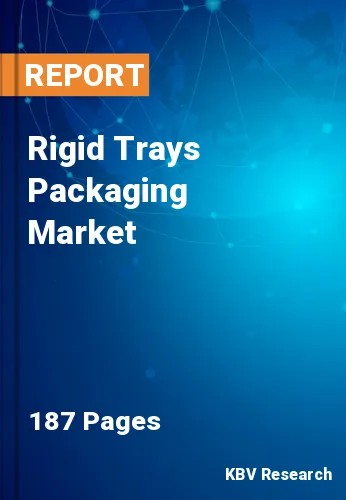 Rigid Trays Packaging Market Size | Growth Report to 2031